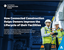 How Connected Construction Helps Owners Improve the Lifecycle of their ...