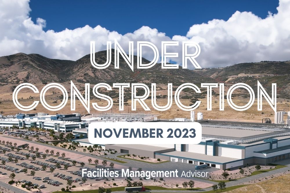 Under Construction: Top Facility Projects of November 2023 - Facilities ...