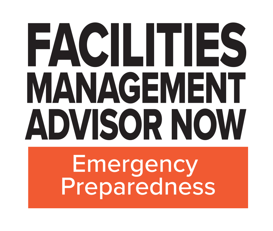 Facilities Management Advisor NOW: Emergency Preparedness 2024 - Facilities Management Advisor